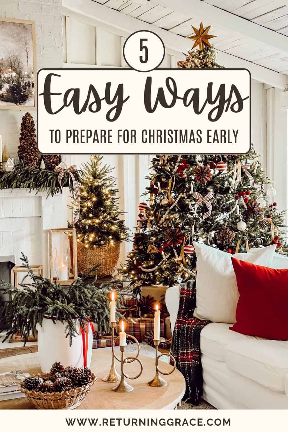 5 Easy Ways to Prepare for Christmas Early
